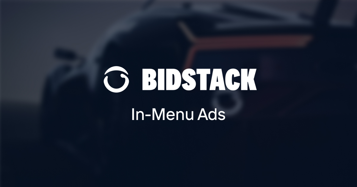 Bidstack Launches New ‘In-Menu’ Ad Format - ExchangeWire.com